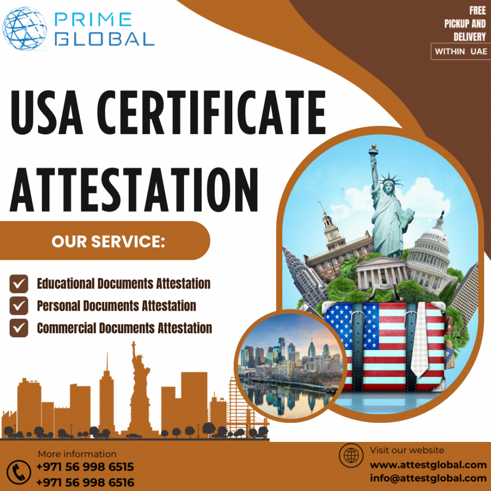 The Ultimate Guide to: USA Certificate attestation services in the...